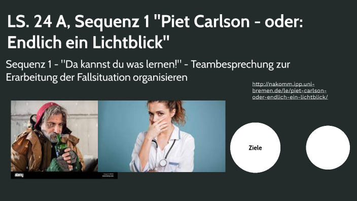 LS 24 A, Sequenz 1, Piet Carlson by Boris Peper on Prezi