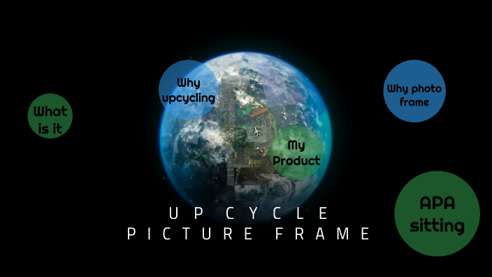 Up cycle project by Ari Sarkar on Prezi