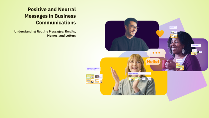 Positive and Neutral Messages in Business Communications by Jennifer ...