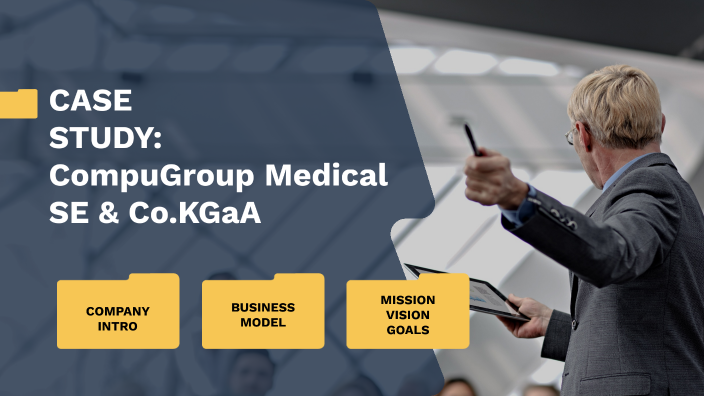 Case Study: CompuGroup Medical SE & Co.KGaA by Elena Saveska on Prezi