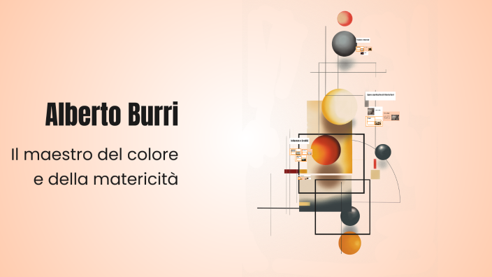 Alberto Burri by vincenzo fucci on Prezi