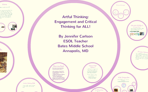 Artful Thinking Routines by Jennifer Carlson on Prezi