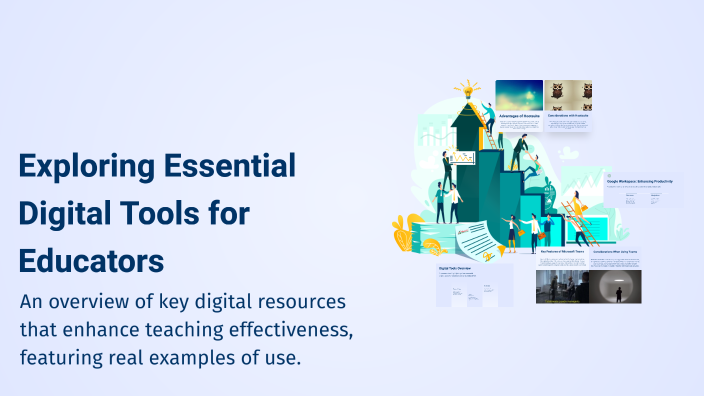 Exploring Essential Digital Tools for Educators by Donald Turner on Prezi