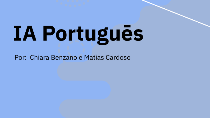 IA Portugues by CARDOSO MATIAS on Prezi