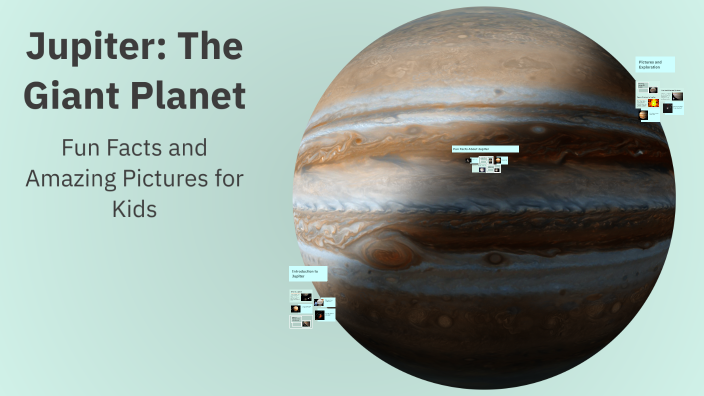 Jupiter: The Giant Planet by Hannah Flandrin-Jones on Prezi