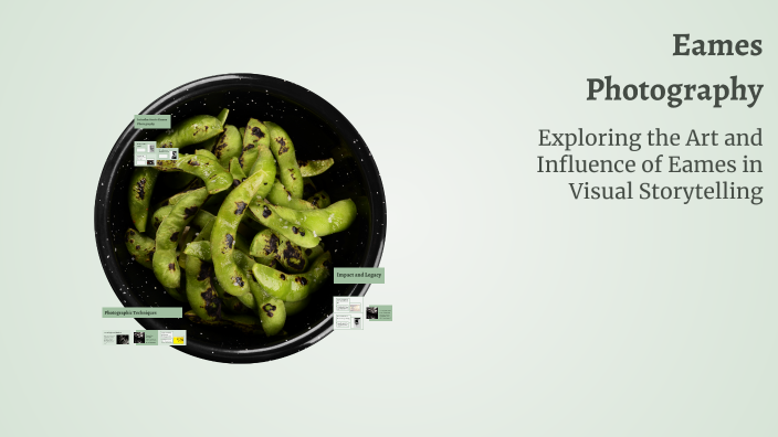 Eames Photography by Clea Eames on Prezi