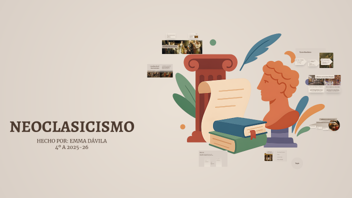 NEOCLASICISMO by Emma Davila on Prezi