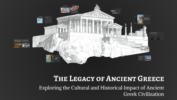 The Legacy of Ancient Greece by Jason Doyle on Prezi