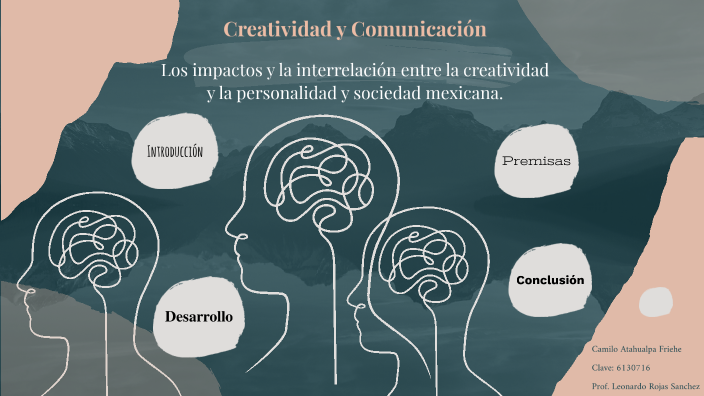 Creatividad y Comunicación by Camilo Fr on Prezi