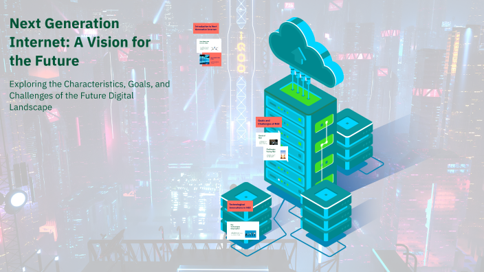 Next Generation Internet: A Vision for the Future by Daniil Sokolov on ...