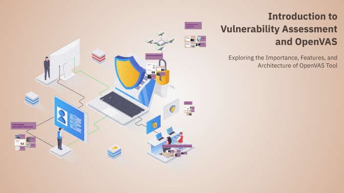 Introduction to Vulnerability Assessment and OpenVAS by dark star on Prezi