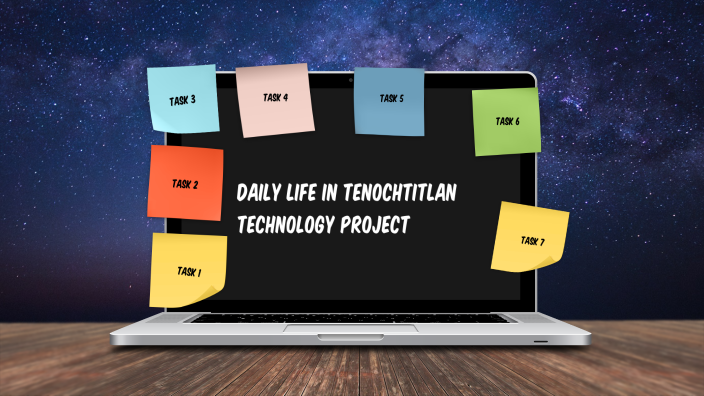 Daily life in Tenochtitlan Technology Project by Dakota Judd on Prezi