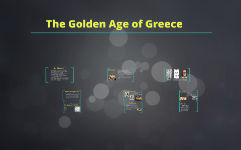 The Golden Age of Greece by Lexi Lathrop on Prezi