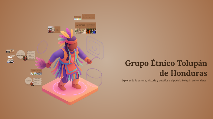 Grupo Étnico Tolupán de Honduras by José Daniel Funes Pineda on Prezi