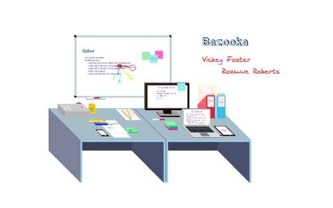 Bazooka!!! by Vickey Foster