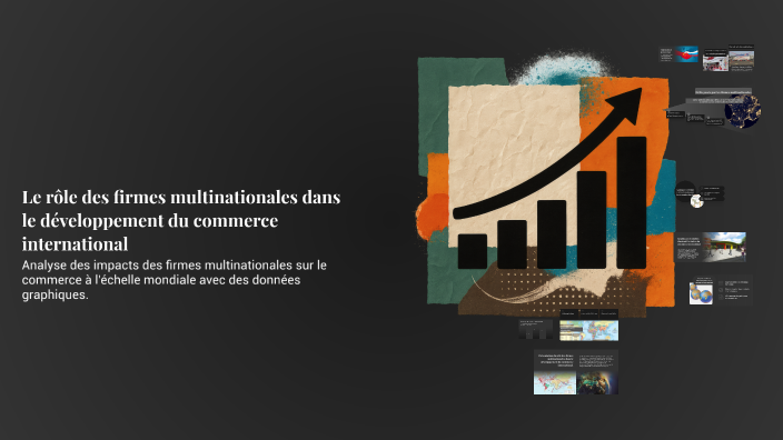 Le rôle des firmes multinationales dans le développement du commerce ...