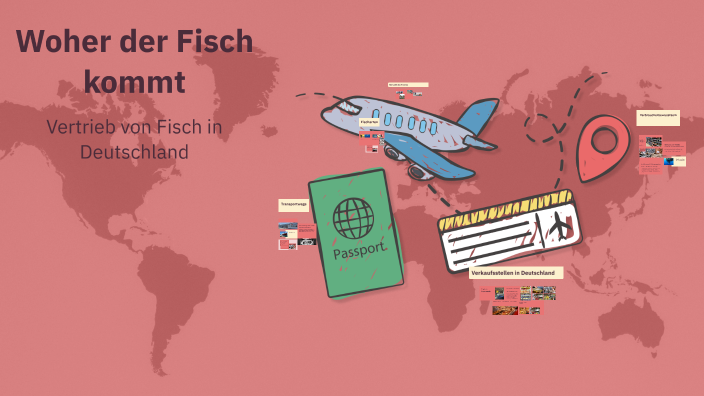 Woher der Fisch kommt by jm mm on Prezi