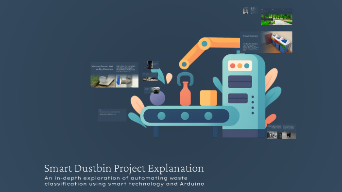 Smart Dustbin Project Explanation by Ranjita Paul on Prezi