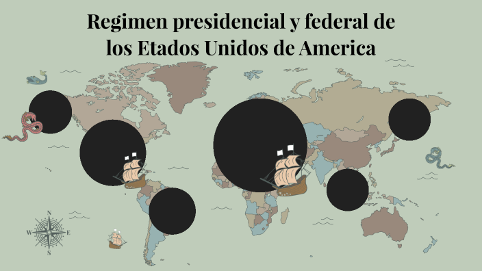 RÉGIMEN PRESIDENCIAL Y FEDERAL DE LOS ESTADOS UNIDOS DE AMÉRICA by ...