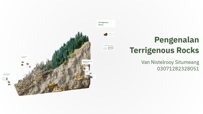 Understanding Terrigenous Rocks by Van Rooy on Prezi