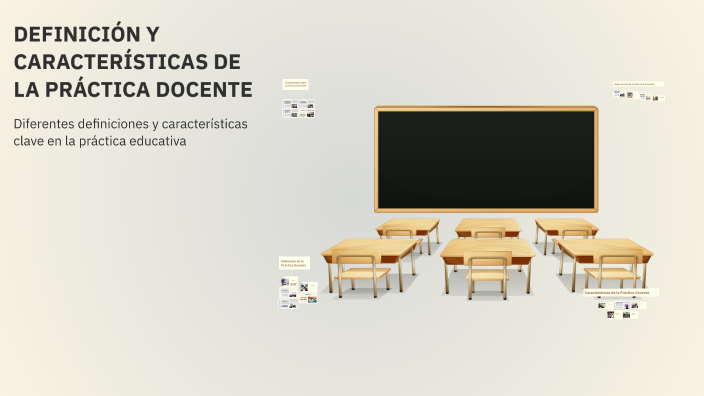 DEFINICIÓN Y CARACTERÍSTICAS DE LA PRÁCTICA DOCENTE by Edgar Cabrera ...