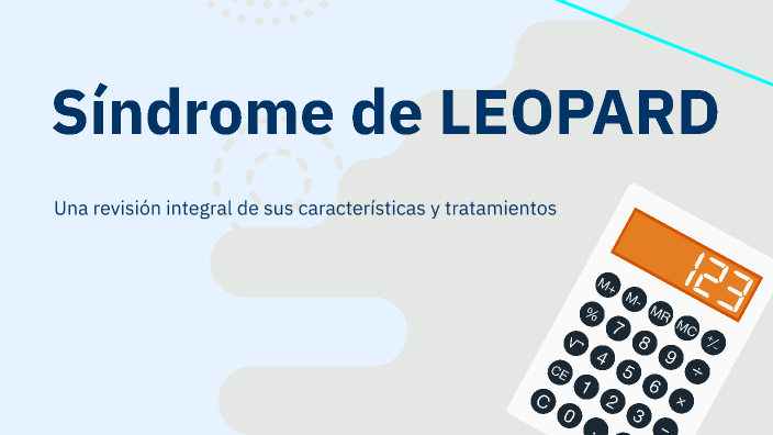 Síndrome de LEOPARD by yvonne perez on Prezi