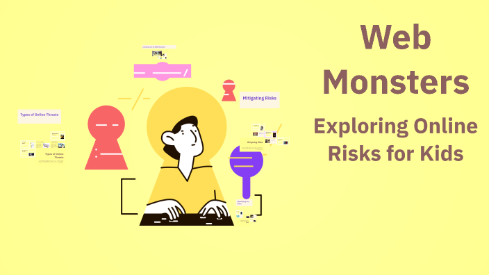 Web Monsters by Fredy mojica on Prezi