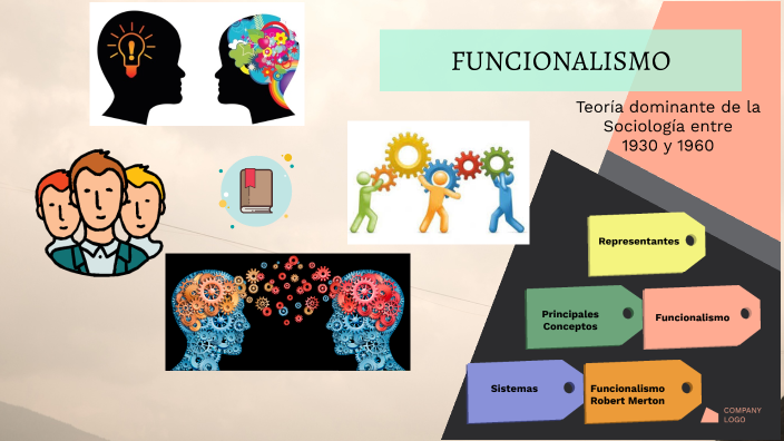 FUNCIONALISMO by Fabi Ramirez on Prezi