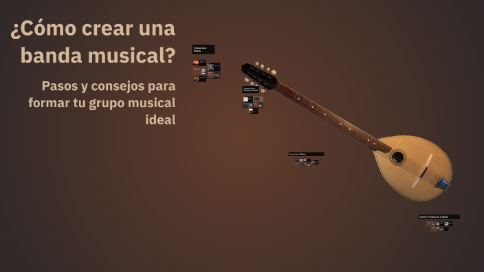 ¿Cómo crear una banda musical? by Luis Azuaje on Prezi