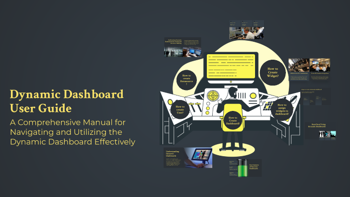 Dynamic Dashboard User Guide by Sabarisshan G K on Prezi