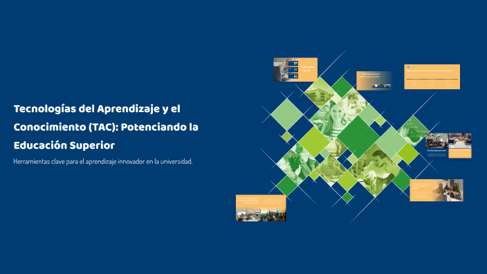 Tecnologías del Aprendizaje y el Conocimiento (TAC): Potenciando la ...