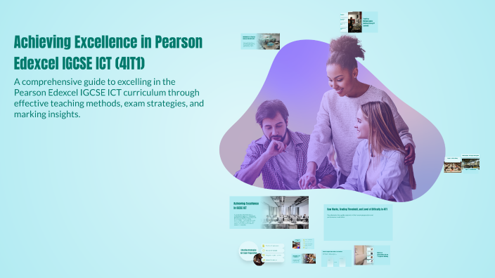 Achieving Excellence in Pearson Edexcel IGCSE ICT (4IT1) by Nauman ...