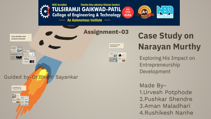 Case Study on Narayan Murthy by Rushikesh Nanhe on Prezi