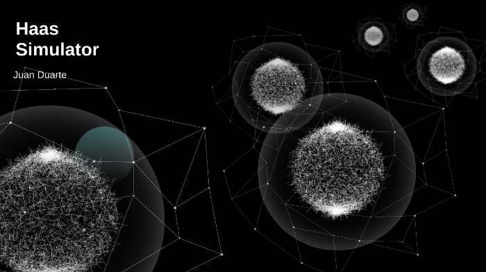 Haas Simulator by Juancho Duarte on Prezi