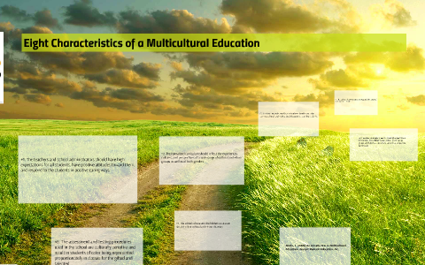 Eight Characteristics of a Multicultural Education & Becomin by Alana ...