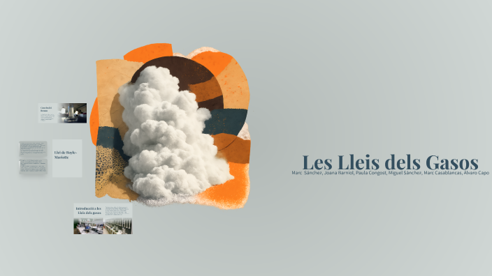 Les Lleis dels Gasos by Marc Casablancas Ibars on Prezi