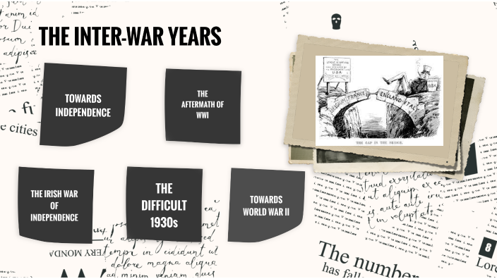 The inter-war years by Gelsomino Shish on Prezi