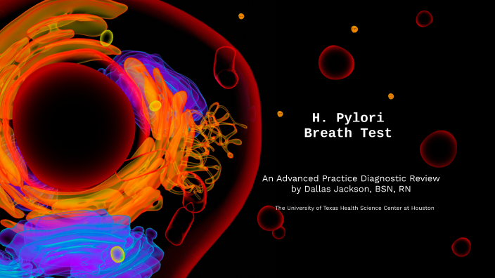 H. Pylori Breath Test by Dallas Jackson on Prezi
