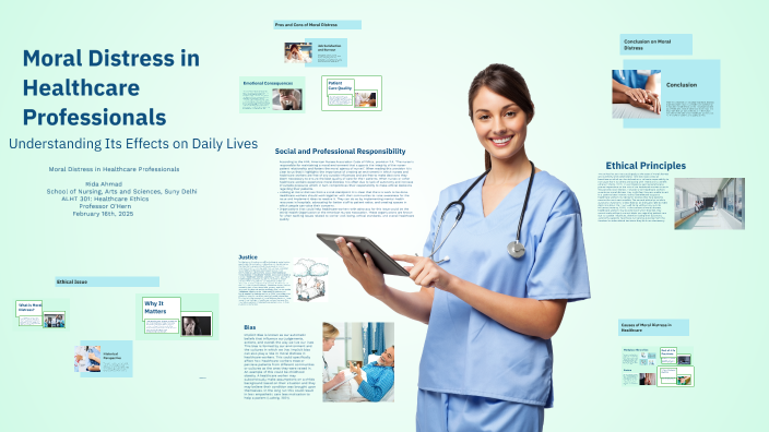 Moral Distress in Healthcare Professionals by Rida Ahmad on Prezi