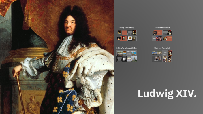 Ludwig XIV. DG by Jennifer Grabner on Prezi