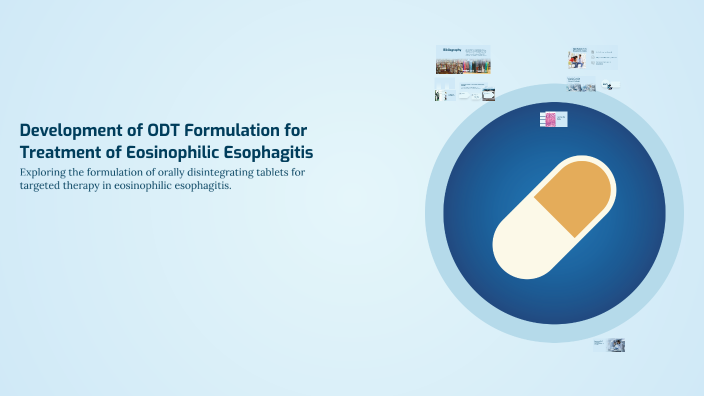 Development of ODT Formulation for Treatment of Eosinophilic ...