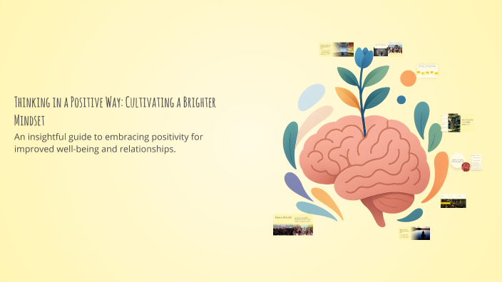 Thinking in a Positive Way: Cultivating a Brighter Mindset by Mohammed ...