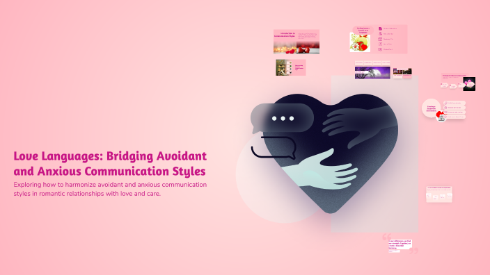 Love Languages: Bridging Avoidant and Anxious Communication Styles by ...