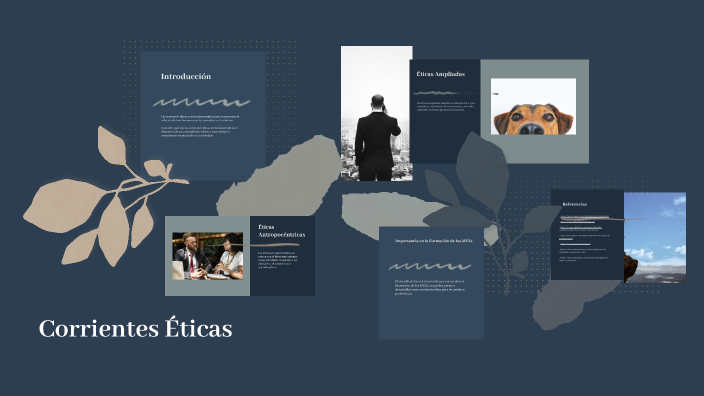Corrientes Éticas by Leonardo Alanis on Prezi