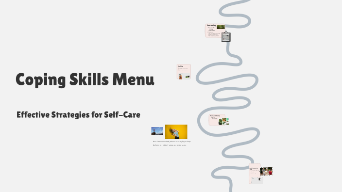 Coping Skills Menu by Addison Edlridge on Prezi