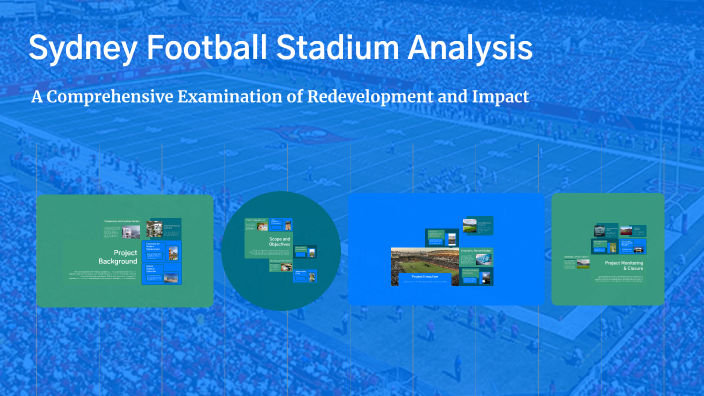 Sydney Football Stadium Analysis by Justin Thomas on Prezi