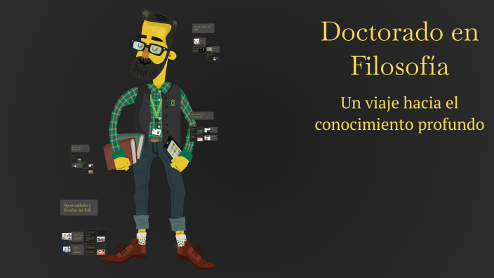 Doctorado en Filosofía by OLGA CHINCHILLA CHINCHILLA on Prezi