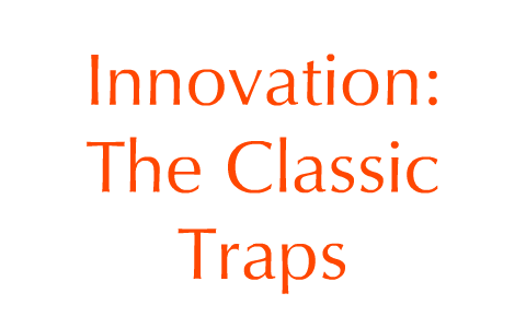 Innovation: The Classic Traps by Haley Lamm
