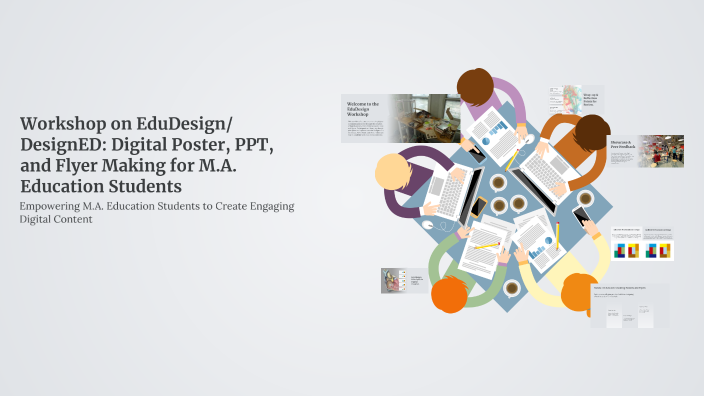 Workshop on EduDesign/DesignED: Digital Poster, PPT, and Flyer Making for M.A. Education ...