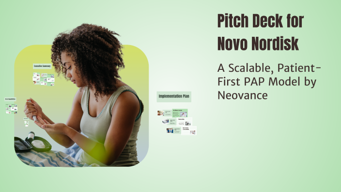Pitch Deck for Novo Nordisk by Greg Zych on Prezi